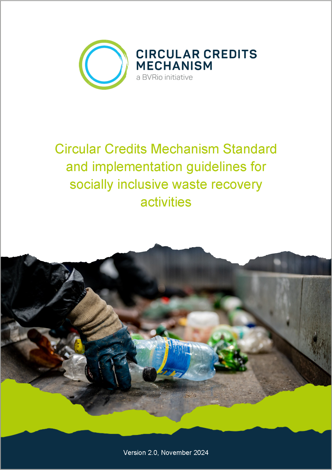 Circular Credits Mechanism Standard and implementation guidelines for socially inclusive waste ...